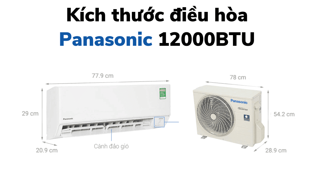 Kích thước điều hòa Panasonic 18000BTU: Cục nóng, cục lạnh