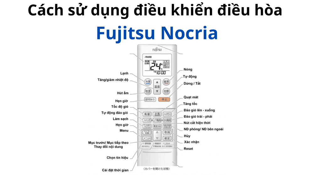 Cách sử dụng điều khiển điều hòa Fujitsu tiếng Nhật | Nocria